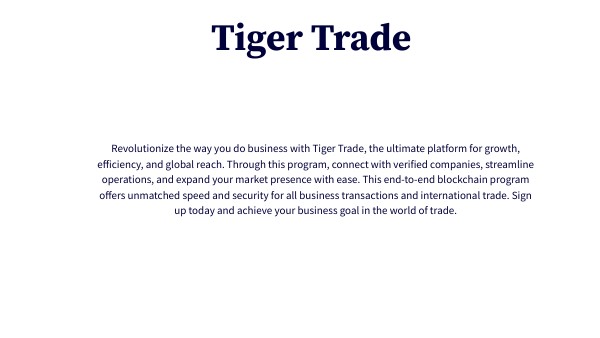 Tiger Trade | Genially
