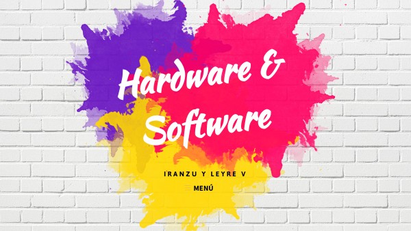 Hardware & Software