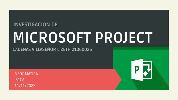 Investigación de Microsoft Project | Genially