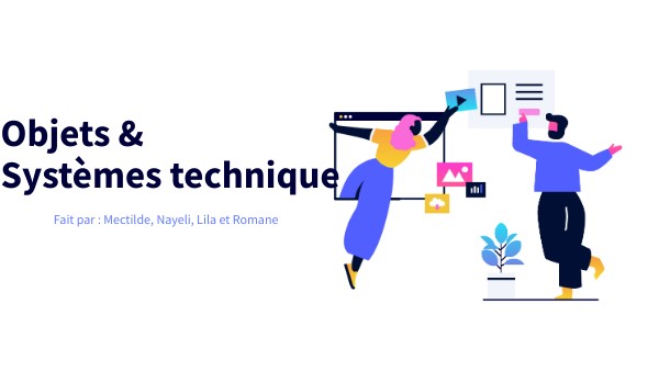 Objets et Système technique | Genially