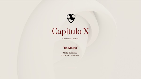 Os Maias Capítulo X | Genially
