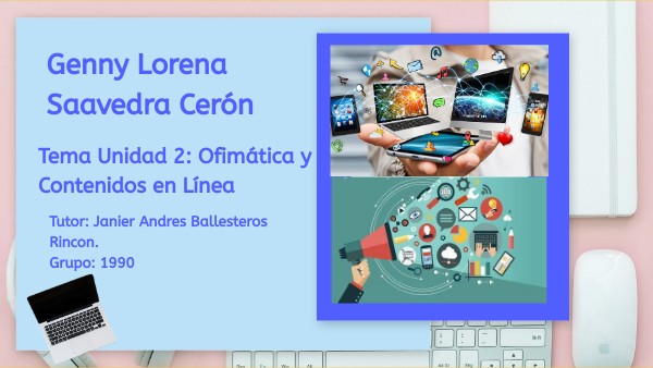 PRESENTACIÓN OFIMATICA Y CONTENIDOS EN LINEA | Genially