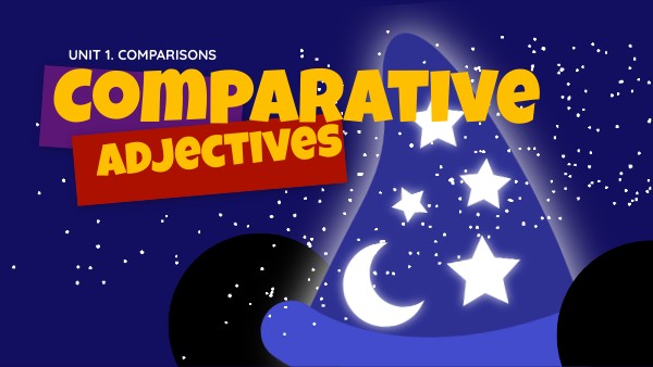 Comparative adjectives | Genially