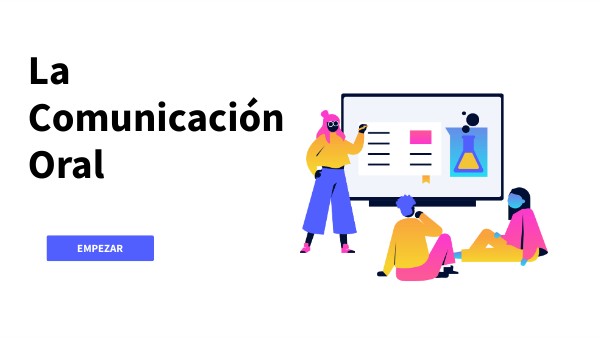 Comunicación Oral | Genially