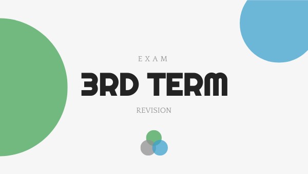 3rd term revision exam | Genially