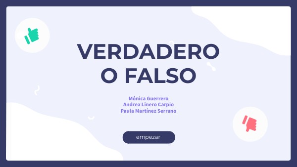 Quiz verdadero o falso | Genially