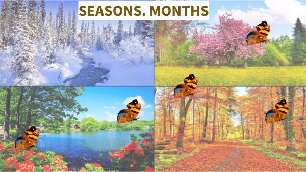 Seasons and months | Genially
