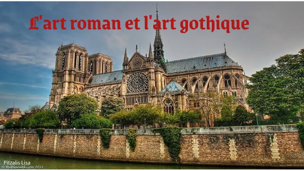 ART ROMAN ET GOTHIQUE