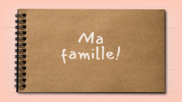 MON FAMILLE | Genially