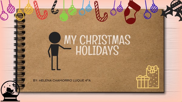 MY CHRISTMAS HOLIDAYS