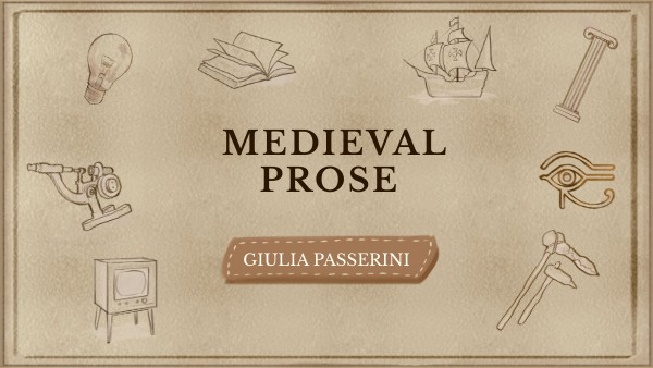 MEDIEVAL PROSE PRESENTATION