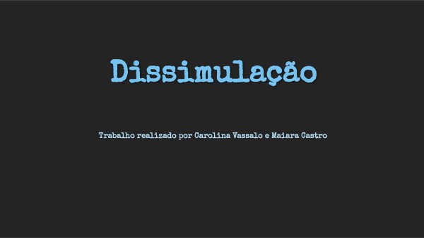 DISSIMULAÇÃO