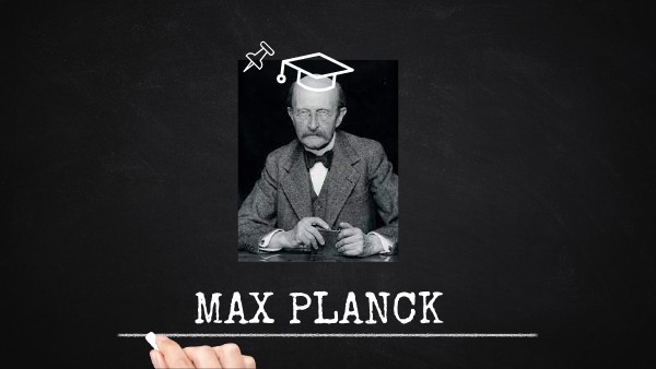 Max Planck | Genially