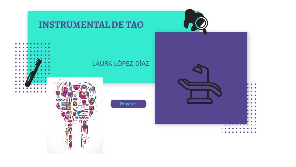 INSTRUMENTAL TAO LAURA LOPEZ | Genially
