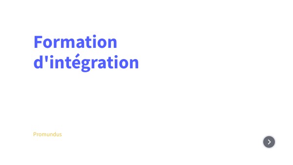 Formation d'intégration