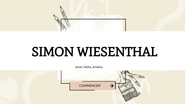 SIMON WIESENTHAL | Genially