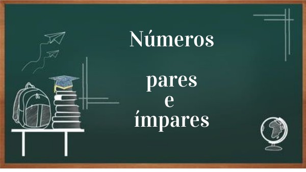Números pares e ímpares