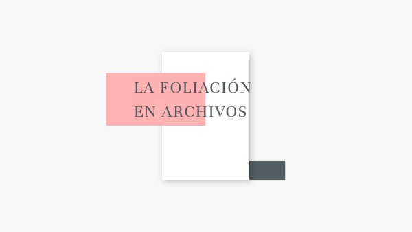 PRESENTACIÓN FOLIACIÓN