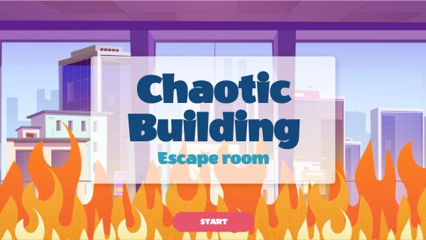 CHAOTIC buiding ESCAPE