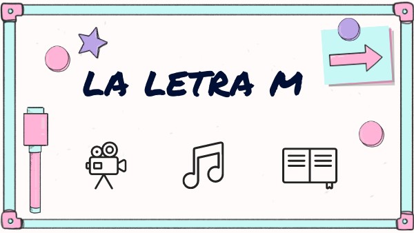 La letra M y sus vocales