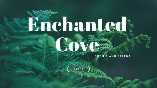 ENCHANTED COVE
