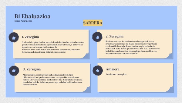 B1 EBALUAZIOA_NEREA AZURMENDI | Genially