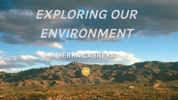 Exploring our environment