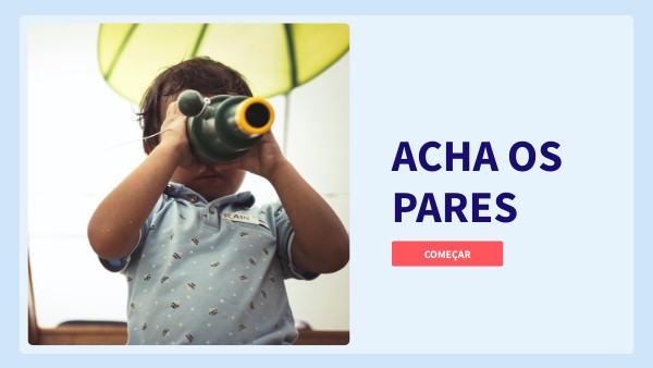 FIND THE PAIRS | Genially