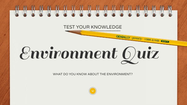 ENVIRONMENT QUIZ | Genially