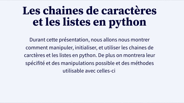 Les chaines de caractères et les listes en python | Genially