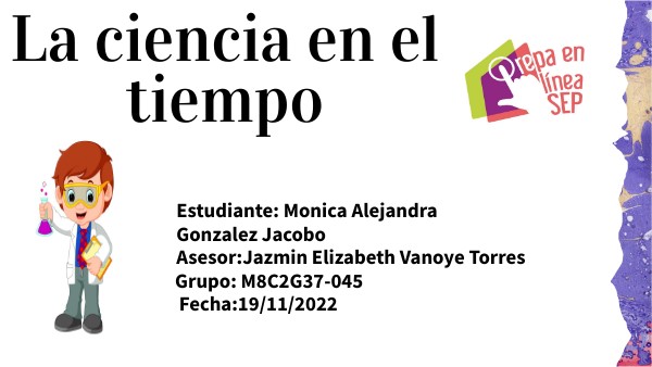 La ciencia en el tiempo | Genially