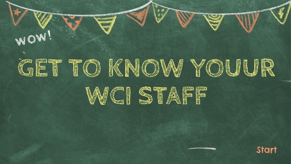 Getting to Know Your Compassionate WCI Staff | Genially