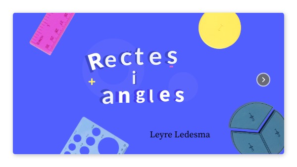 RECTES I ANGLES | Genially