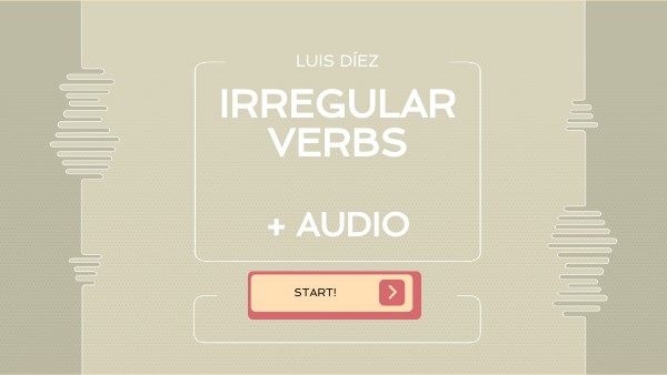 QUIZ IRREGULAR VERBS AUDIO Y QUESTIONS | Genially