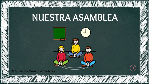 NUESTRA ASAMBLEA | Genially