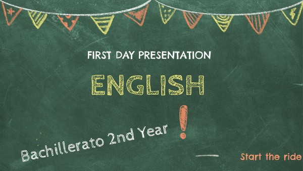 2º bach FIRST DAY PRESENTATION+ Content and assessment