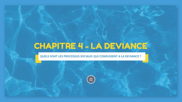 1ère - CHAP.4 - LA DEVIANCE