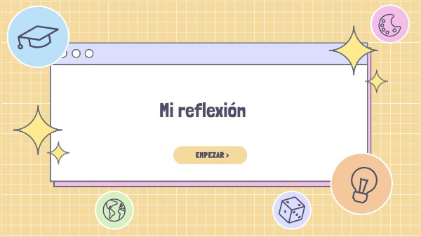 Mi reflexión Rex | Genially