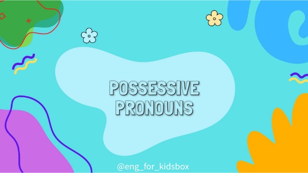 Possessive pronouns (his, her) | Genially