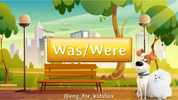 GG2 U5 Was/Were | Genially