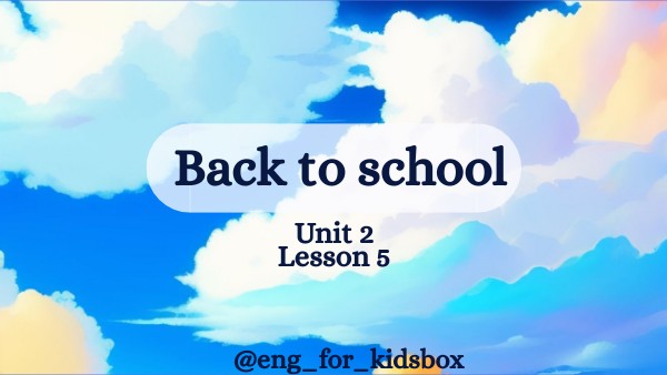 KB2 Unit 2 Lesson 5 | Genially