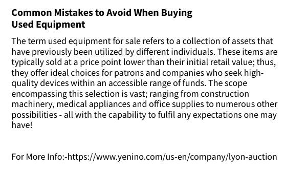 Common Mistakes to Avoid When Buying Used Equipment