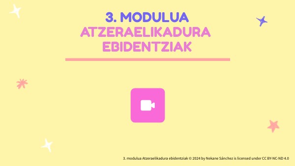 B1 3. MODULUA ATZERAELIKADURA EBIDENTZIAK