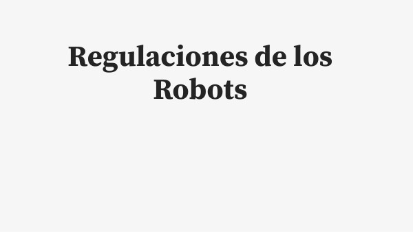 Regulaciones de los Robots