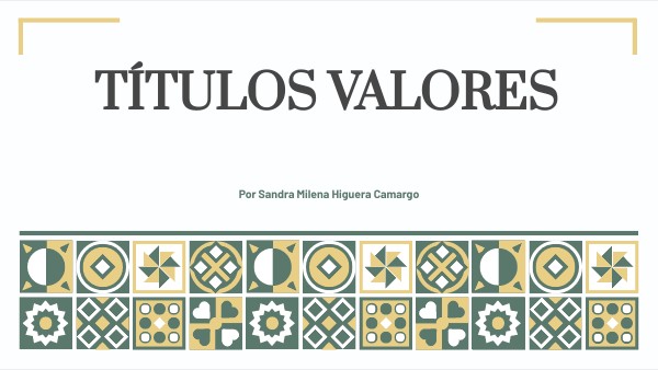 TITULOS VALORES | Genially