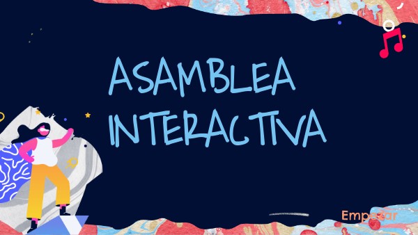 ASAMBLEA INTERACTIVA | Genially
