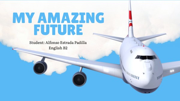 My amazing future