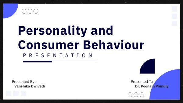 Personality and Consumer Behaviour | Genially