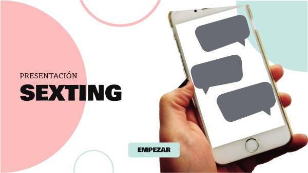 presentacion animada sobre el sexting | Genially