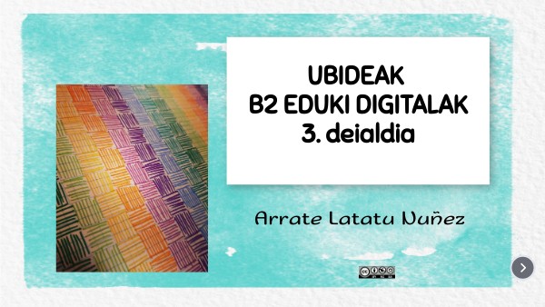 B2 Eduki digitalak - Arrate Latatu | Genially